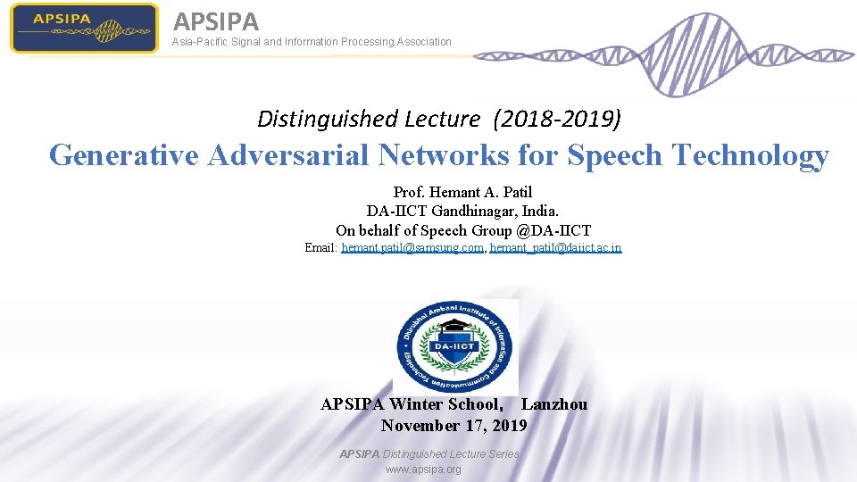 APSIPA AsiaPacific Signal and Information Processing Association Distinguished