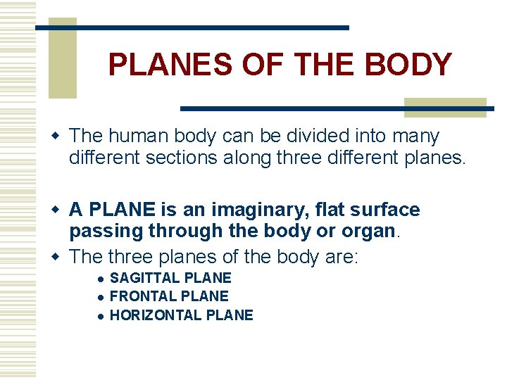 PSE 4 U UNIT 1 ANATOMY and PHYSIOLOGY