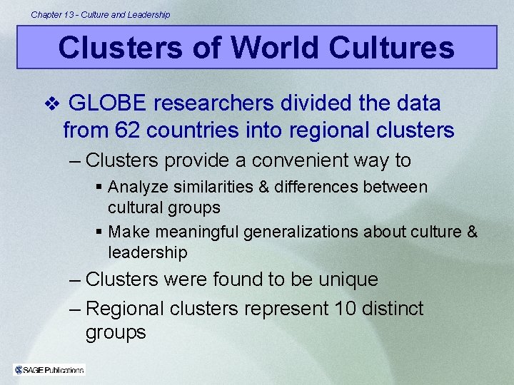 Chapter 13 Culture and Leadership Chapter 13 Culture