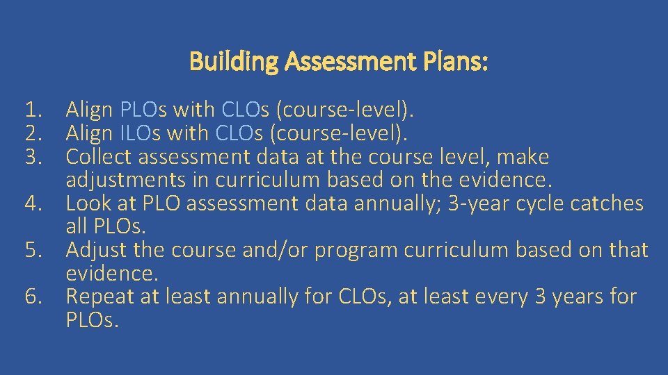 Your Assessment Plan or WHERES YOUR FLOW OF