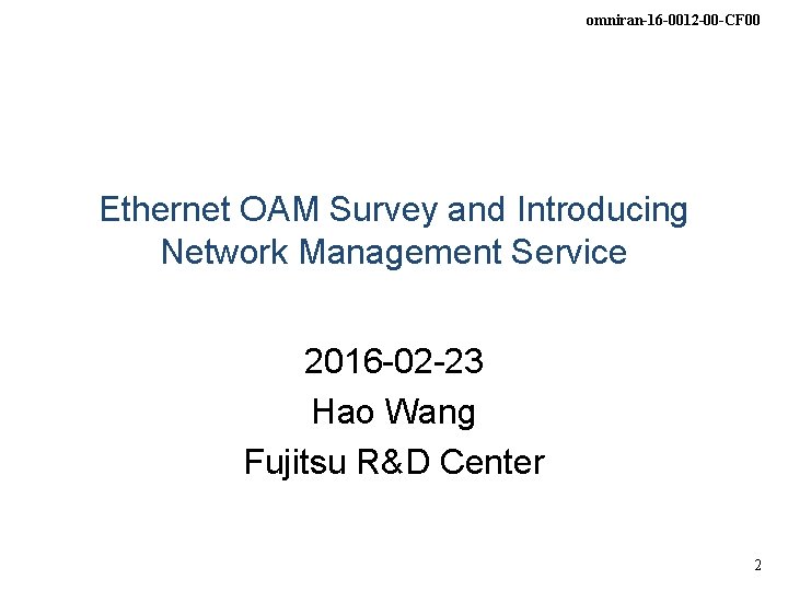 omniran16 0012 00 CF 00 Ethernet OAM Survey