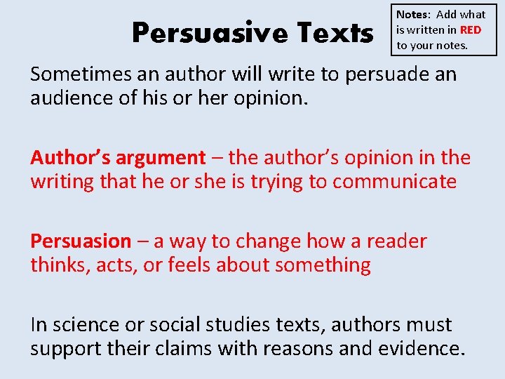 Persuasive Texts Notes Add what is written in