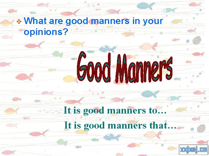 Unit 5 Good manners Comic strips Welcome to