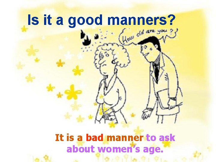 Unit 5 Good manners Comic strips Welcome to