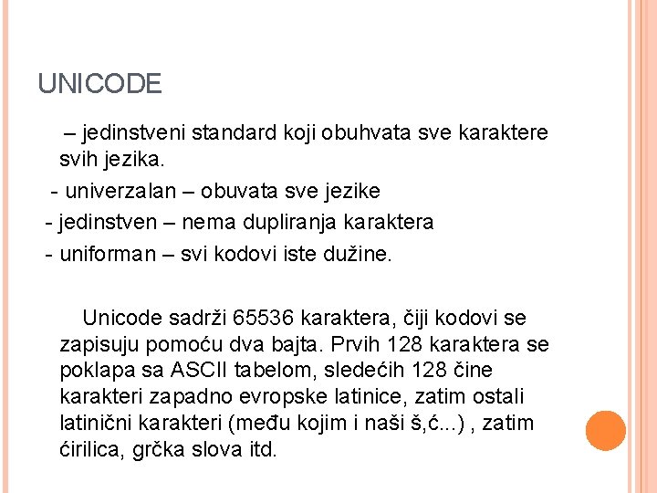 DIGITALNI ZAPIS PODATAKA DIGITALNO DOBA Digitalni zapis podrazumeva