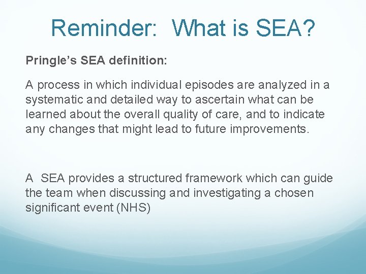 A Study of Significant Event Analysis at Three
