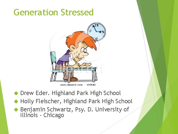 Generation Stressed Drew Eder Highland Park High School