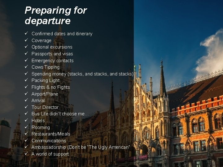 2 Preparing for departure Confirmed dates and itinerary