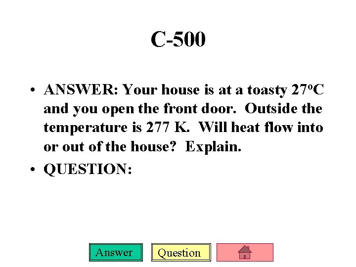 Matter and Energy Jeopardy Types of Matter Properties