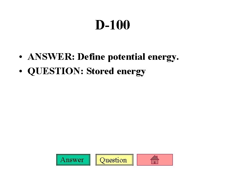 Matter and Energy Jeopardy Types of Matter Properties