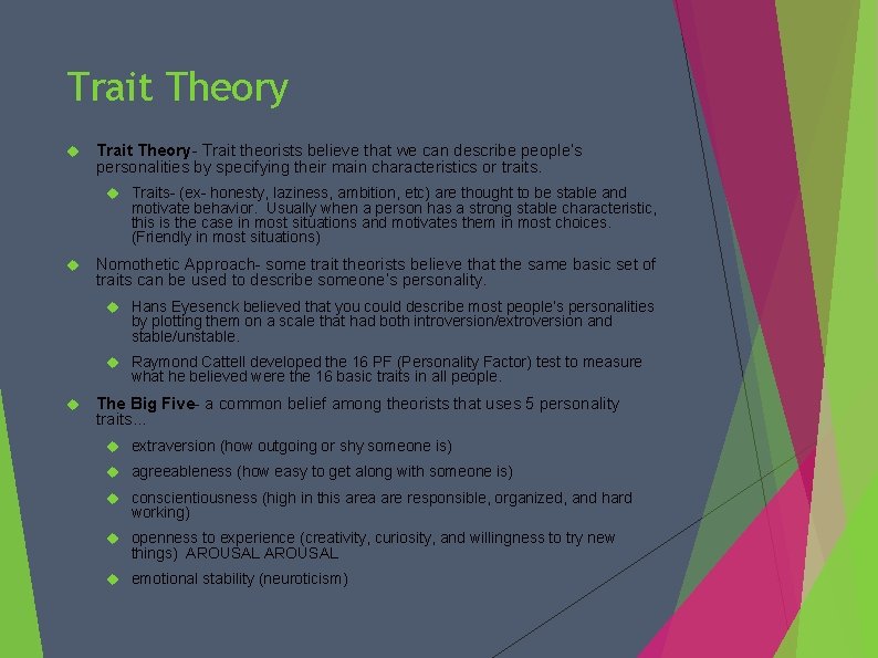 Personality Created by David Silverman Personality Psychologists define