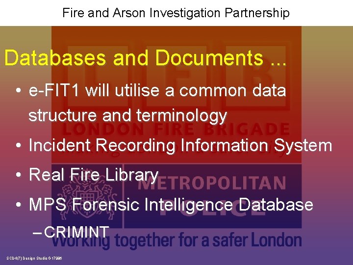 Fire and Arson Investigation Partnership Peter Mansi LFB