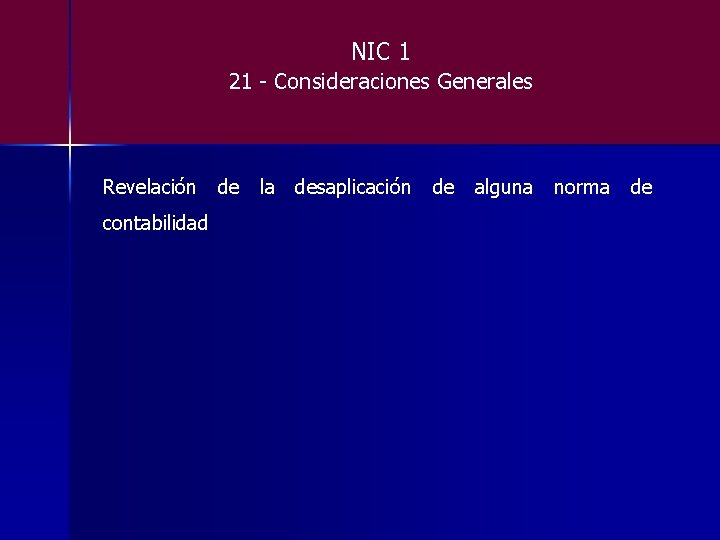 Normas Internacionales de Contabilidad NIC 1 Prof William