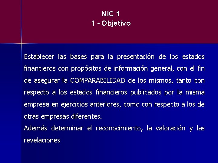 Normas Internacionales de Contabilidad NIC 1 Prof William