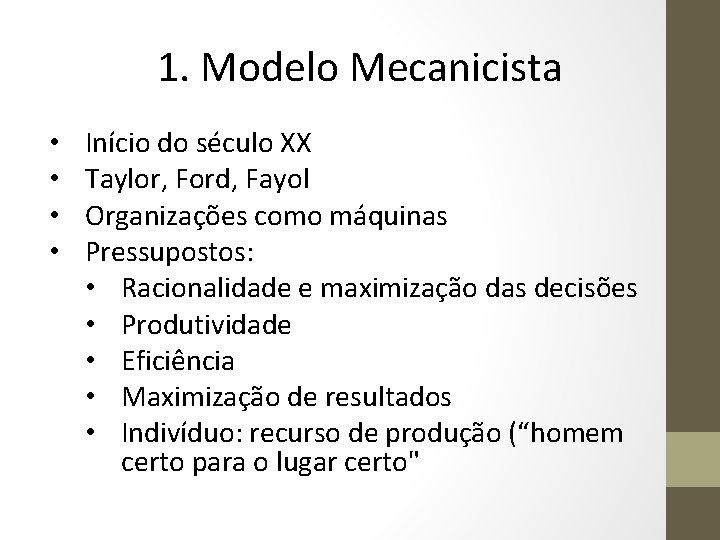 Aula 3 Mecanicismo e Relaes Humanas Tempos Modernos
