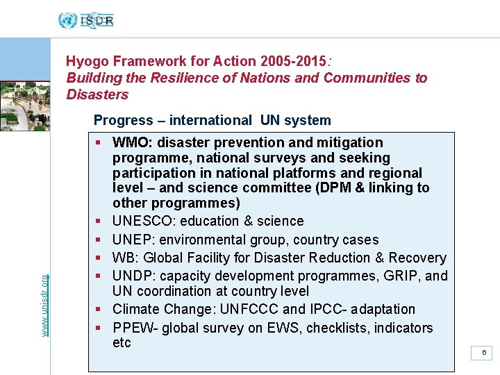 The Hyogo Framework for Action and ISDR system