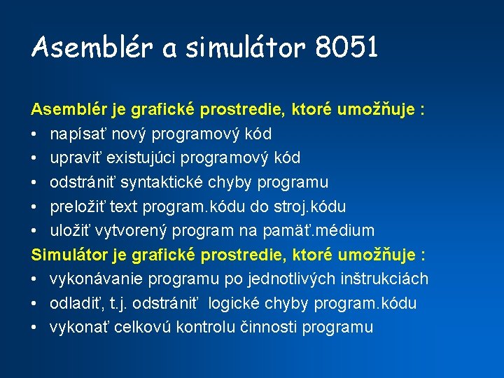 Asemblr a simultor 8051 Asemblr a simultor 8051