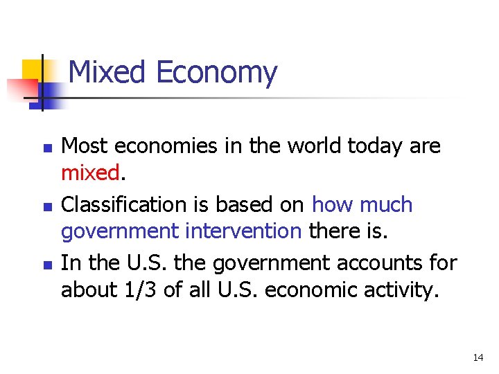 Types of Economic Systems What is an Economy