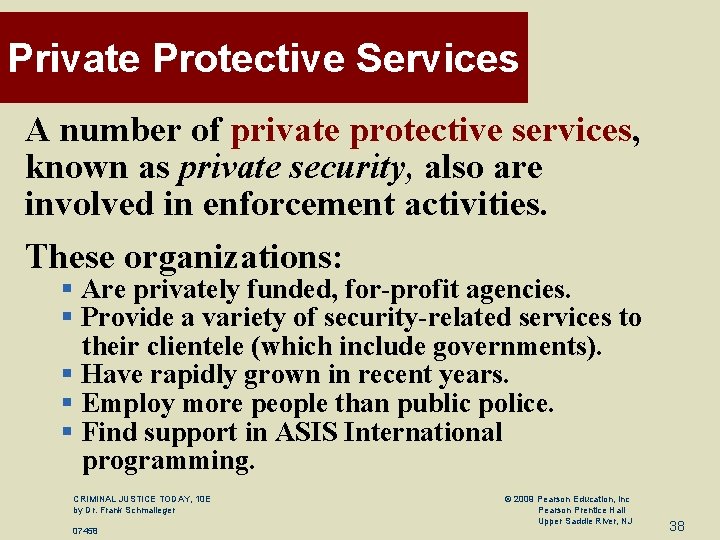 CHAPTER 5 Policing History and Structure CRIMINAL JUSTICE