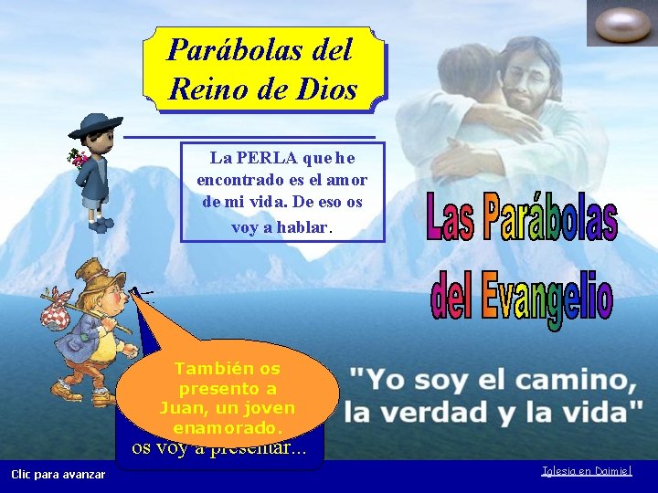 Parbolas del Reino de Dios La PERLA que
