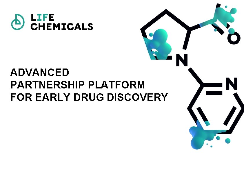 ADVANCED PARTNERSHIP PLATFORM FOR EARLY DRUG DISCOVERY FRAMEWORK
