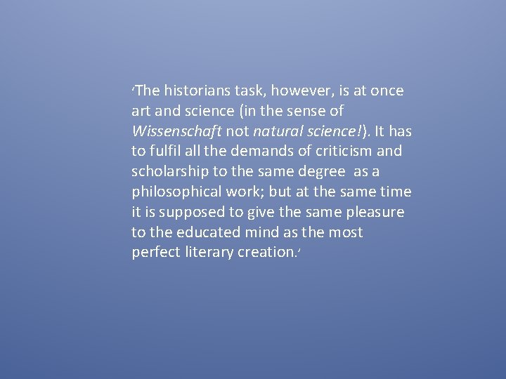 Leopold von Ranke and the Science of History