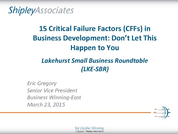 15 Critical Failure Factors CFFs in Business Development