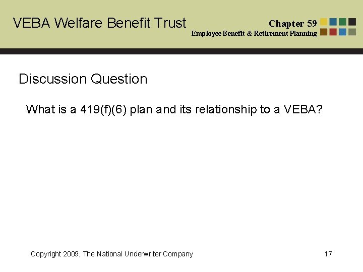 VEBA Welfare Benefit Trust Chapter 59 Employee Benefit