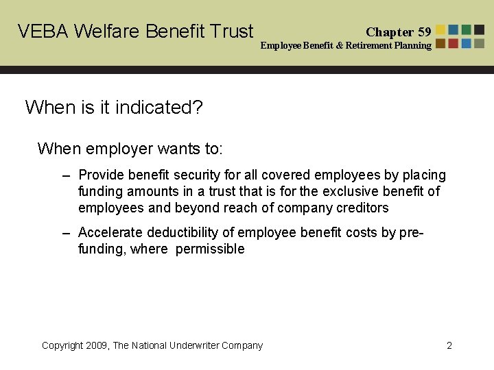 VEBA Welfare Benefit Trust Chapter 59 Employee Benefit