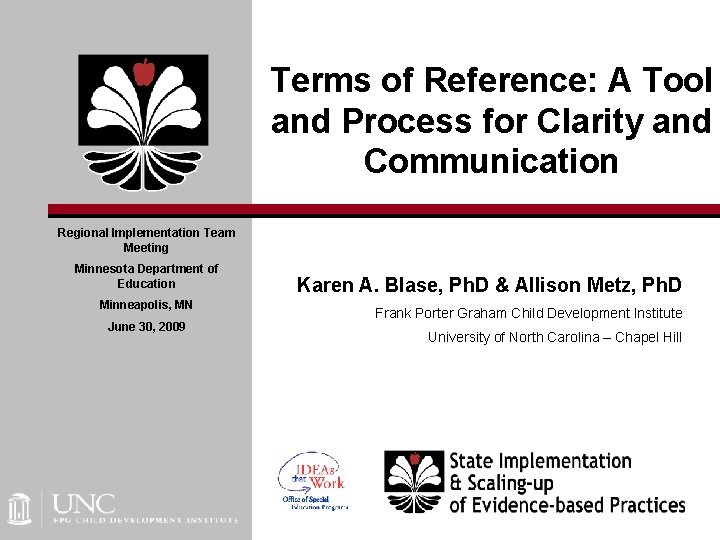 Terms of Reference A Tool and Process for