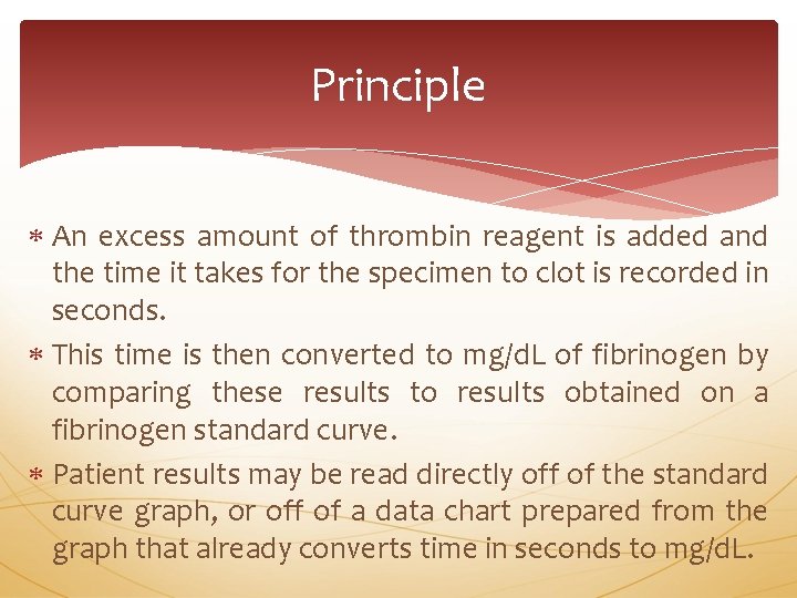 Tests to Measure Fibrin formation Mr Mohammed A