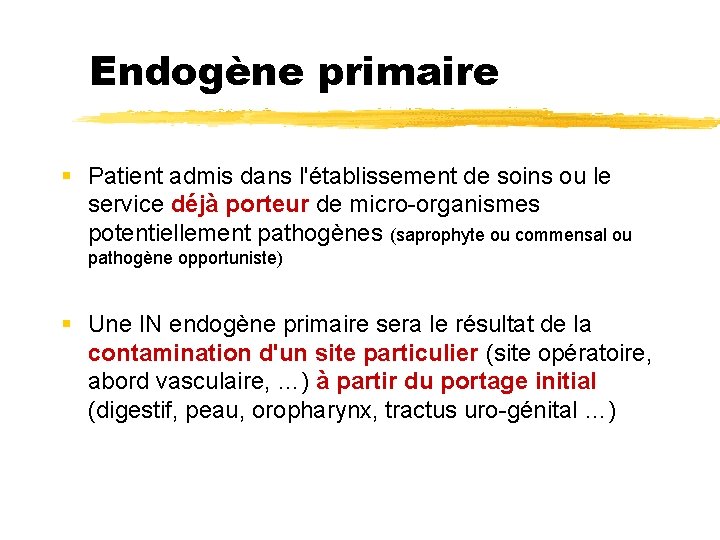 EPIDEMIOLOGIE ET PREVENTION DES INFECTIONS LIEES AUX SOINS