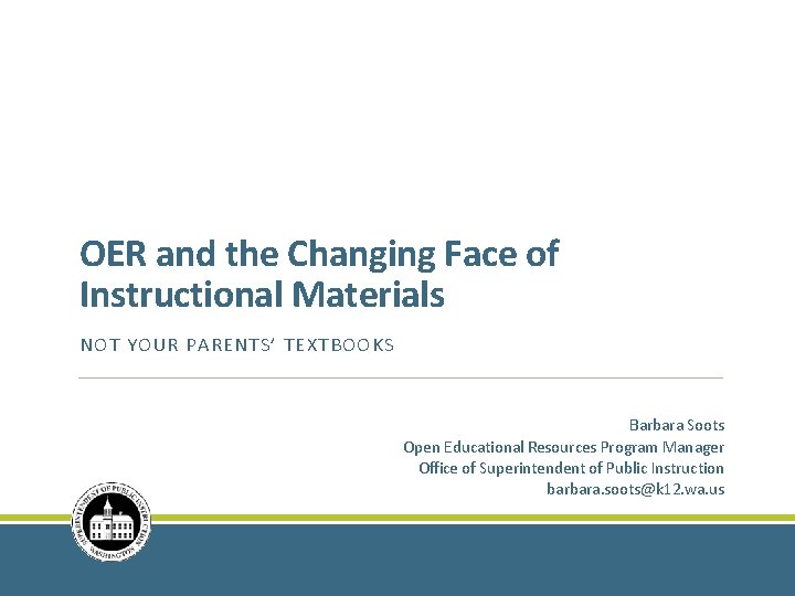 OER and the Changing Face of Instructional Materials