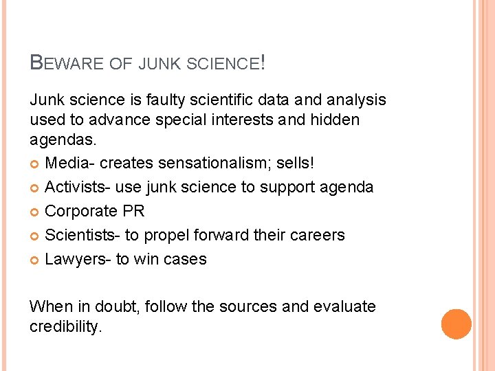 ISL 101 SCIENCES Finding and evaluating information sources