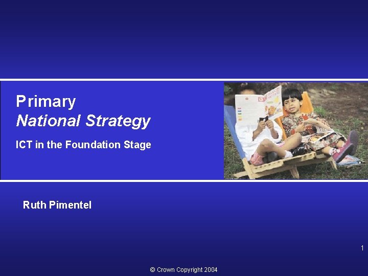 Primary National Strategy ICT in the Foundation Stage