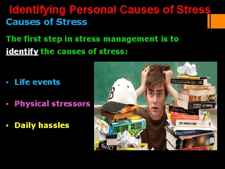 CHAPTER 8 Managing Stress and Anxiety Lesson 1
