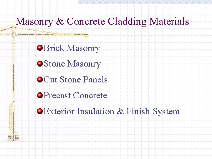 Chapter 20 Cladding with Masonry Concrete Masonry Concrete