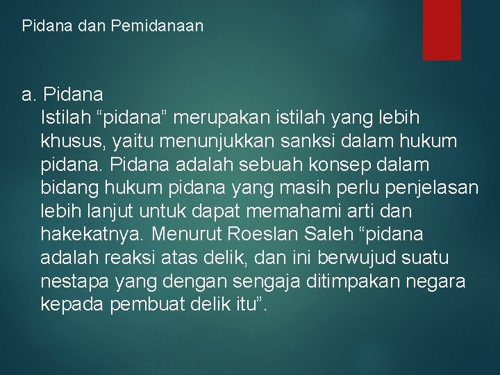 Pidana Pemidanaan di Berbagai Negara OLEH RISWAN MUNTHE