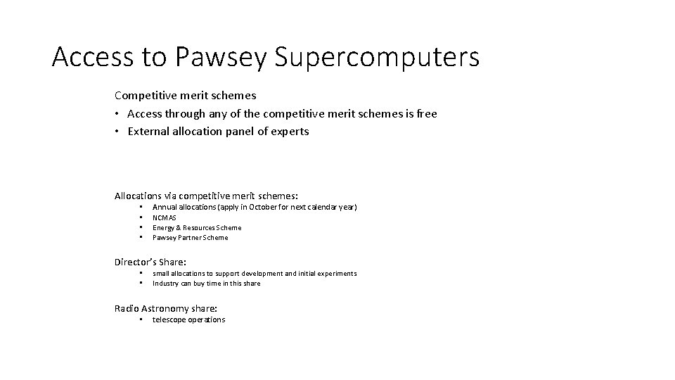 Getting access to Pawsey Supercomputers Eligible Activities Research