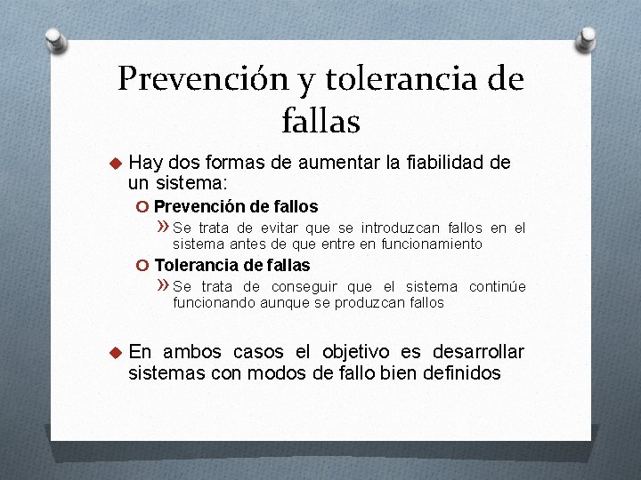 TOLERANCIA A FALLAS Conceptos bsicos u La fiabilidad