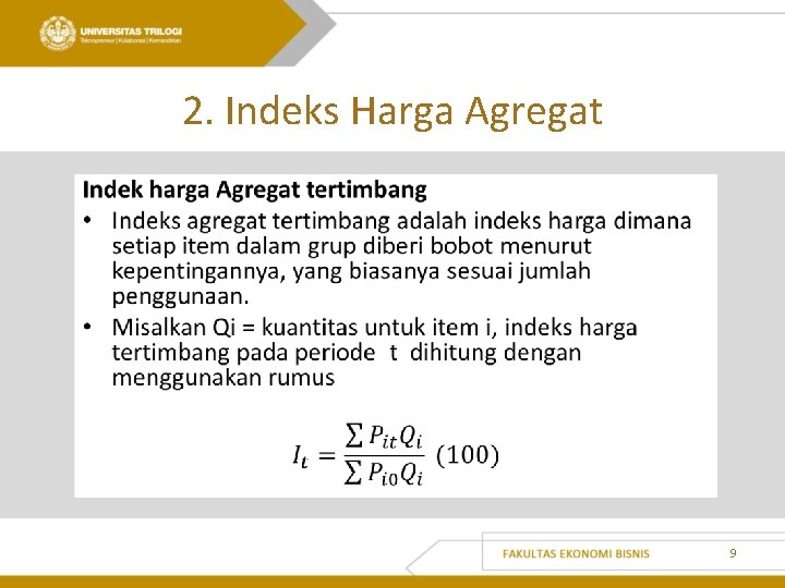 Angka Indeks Tujuan Pembelajaran Setelah mempelajari materi ini