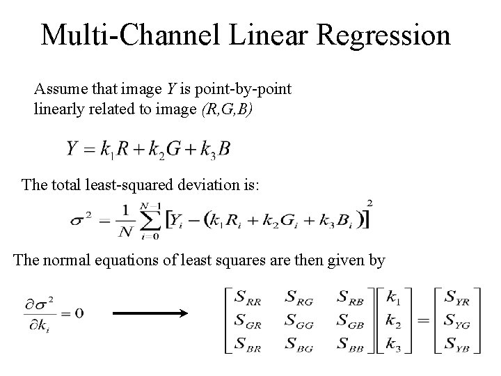 Linear Regression Assume that image Y is pointbypoint