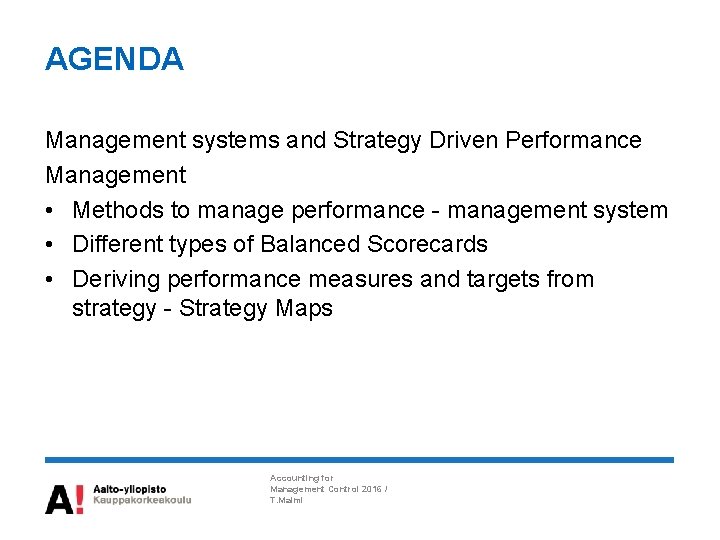 AGENDA Management systems and Strategy Driven Performance Management