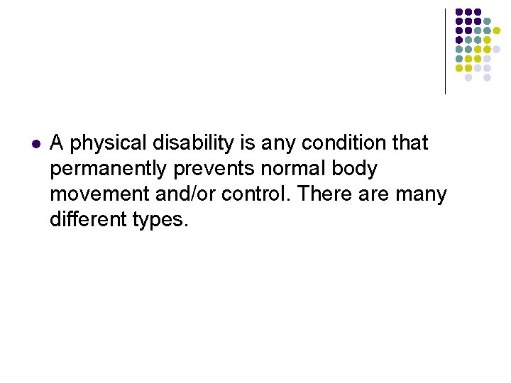 An introduction to the Physical Disability Strategy Draft
