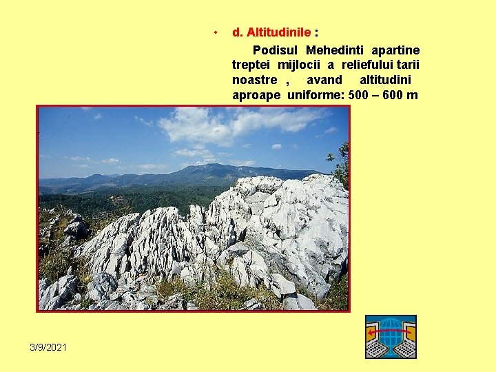 GEOGRAFIA ROMANIEI PODISUL GETIC PODISUL 392021 MEHEDINTI Prof