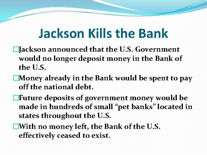 U S History The Age of Jackson Jackson