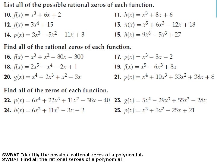 6 9 Rational Zeros Theorem HOMEWORK CHECK PAGE