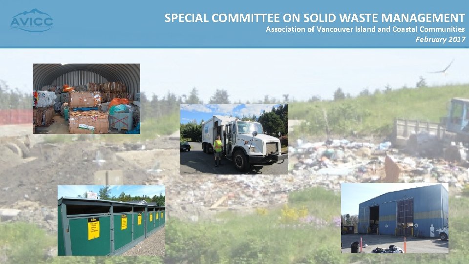 SPECIAL COMMITTEE ON SOLID WASTE MANAGEMENT Association of