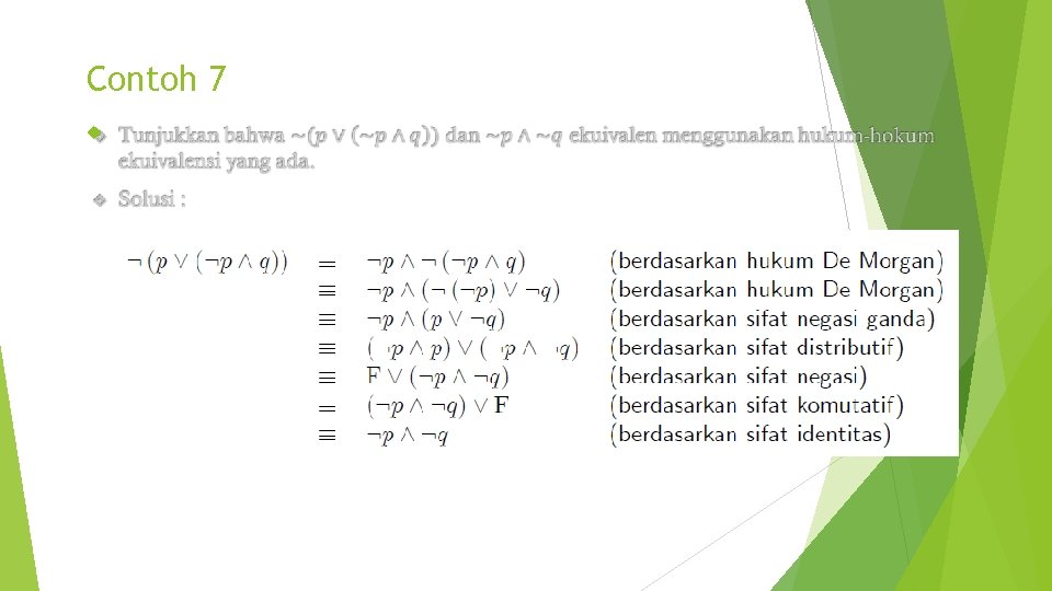 Kalkulus proposisi LOGIKA MATEMATIKA Tujuan pembelajaran Mahasiswa dapat