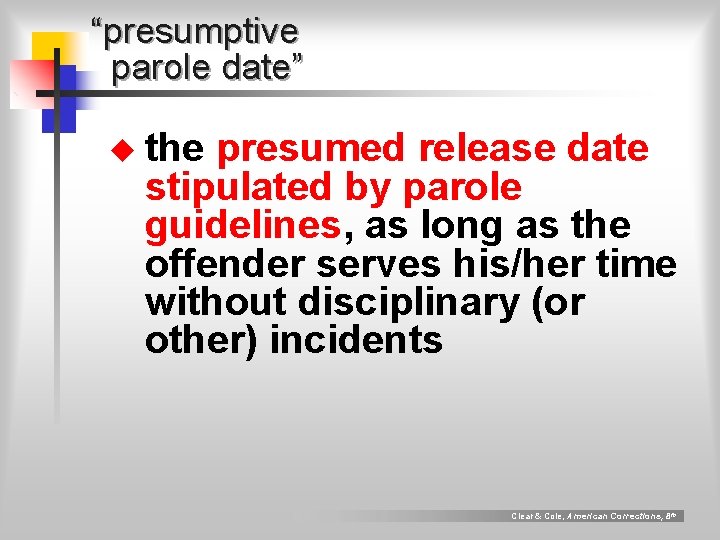 Chapter 15 Release from Incarceration Clear Cole American